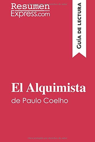 El Alquimista de Paulo Coelho (Guía de lectura): Resumen y análisis ...