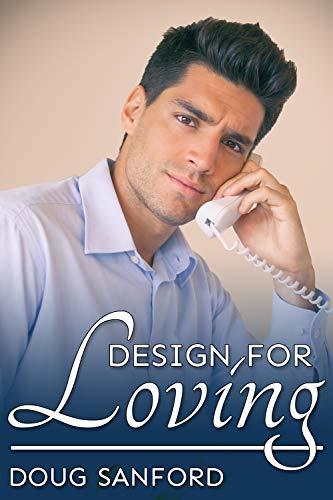 Design for Loving by Doug Sanford | Goodreads
