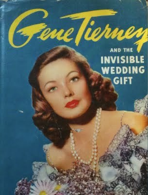 Gene Tierney and the Invisible Wedding Gift by Kathryn Heisenfelt ...