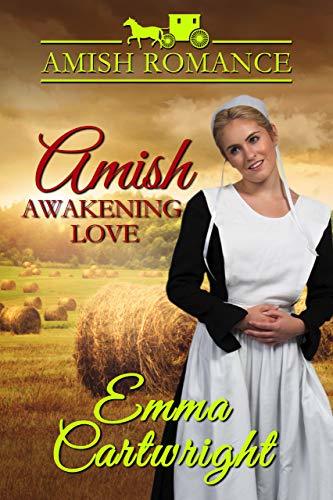 Amish Awakening Love by Emma Cartwright | Goodreads