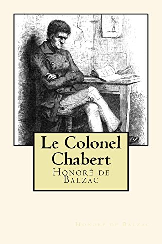 Le Colonel Chabert (French Edition) by Honoré de Balzac | Goodreads