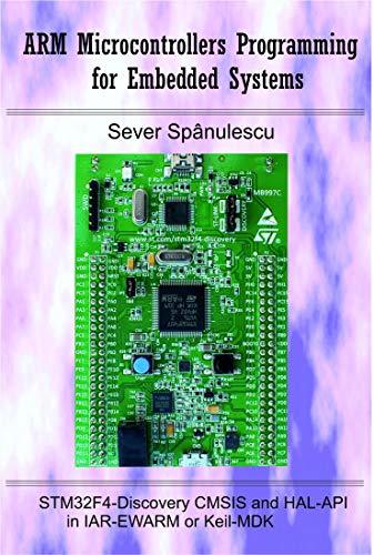 ARM Microcontrollers Programming for Embedded Systems: STM32F4-Discovery CMSIS and HAL-API in ...
