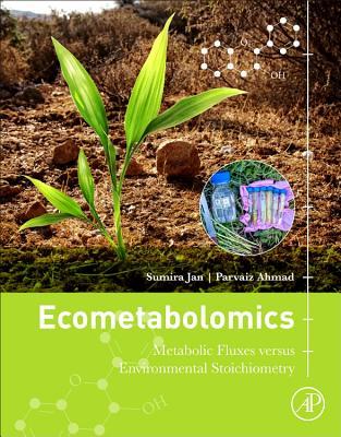 Ecometabolomics: Metabolic Fluxes versus Environmental Stoichiometry by ...