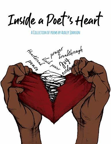Inside A Poet's Heart by Audley Johnson | Goodreads