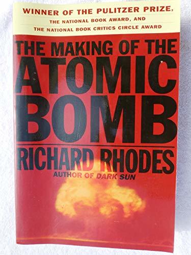 Making of the Atomic Bomb Part 1 of 2 by Richard Rhodes | Goodreads