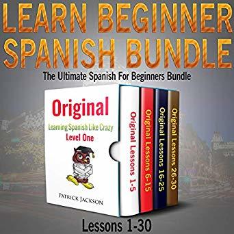 Learn Beginner Spanish Bundle: The Ultimate Spanish For Beginners ...