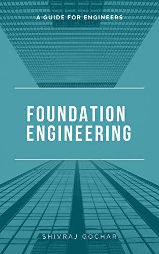 Foundation Engineering by Civil engineering Daily | Goodreads