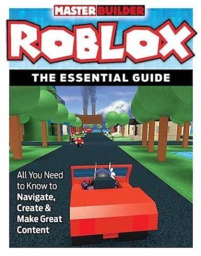 Roblox: the Essential Guide by David Jagneaux | Goodreads