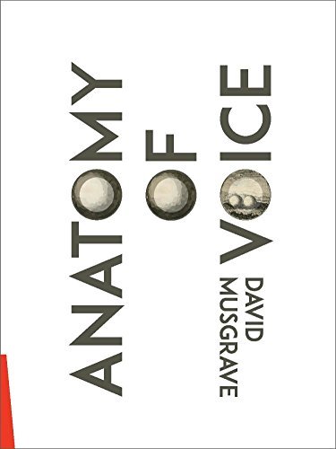 Anatomy of Voice by David Musgrave | Goodreads