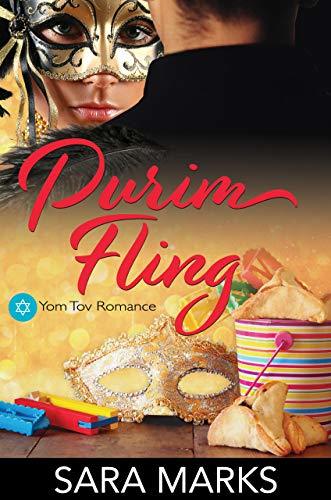 The Purim Fling: A Novelette (Yom Tov Romance Book 1) by Sara Marks ...