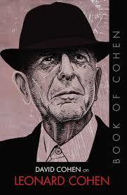 Book of Cohen: David Cohen on Leonard Cohen by David Cohen | Goodreads