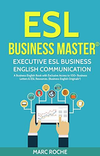 ESL Business Master ©: Executive ESL Business English Communication ...
