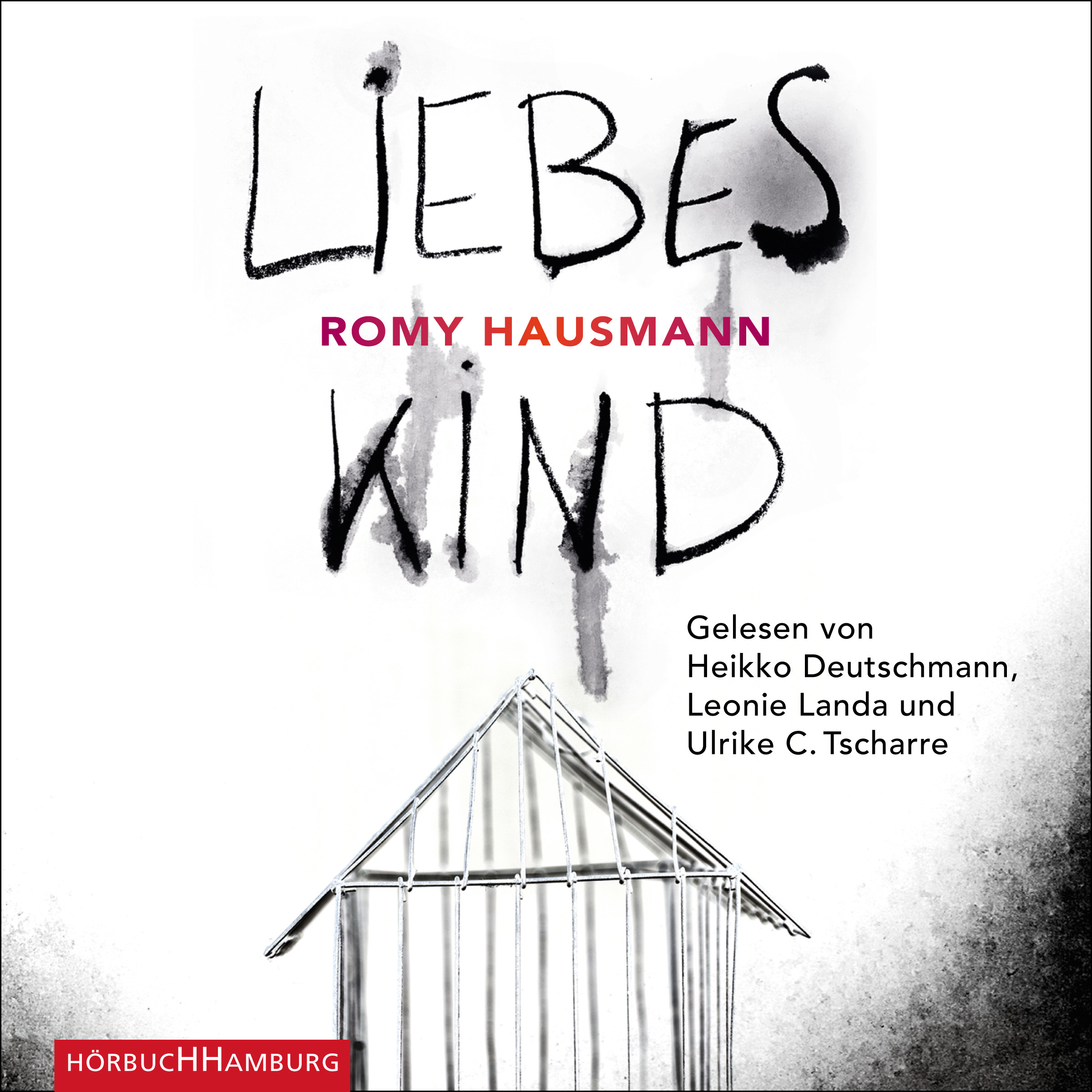 Liebes Kind by Romy Hausmann | Goodreads