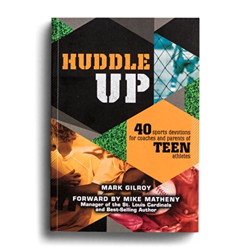 Huddle Up! Teens by Mark Gilroy | Goodreads