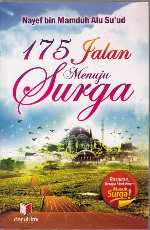 175 Jalan Menuju Surga by Nayef bin Mamduh Alu Su’ud | Goodreads