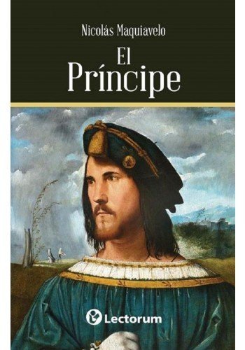 El Principe by Niccolò Machiavelli | Goodreads