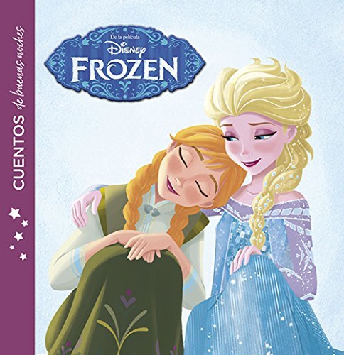 CUENTOS DE BUENAS NOCHES. FROZEN by Walt Disney Company | Goodreads