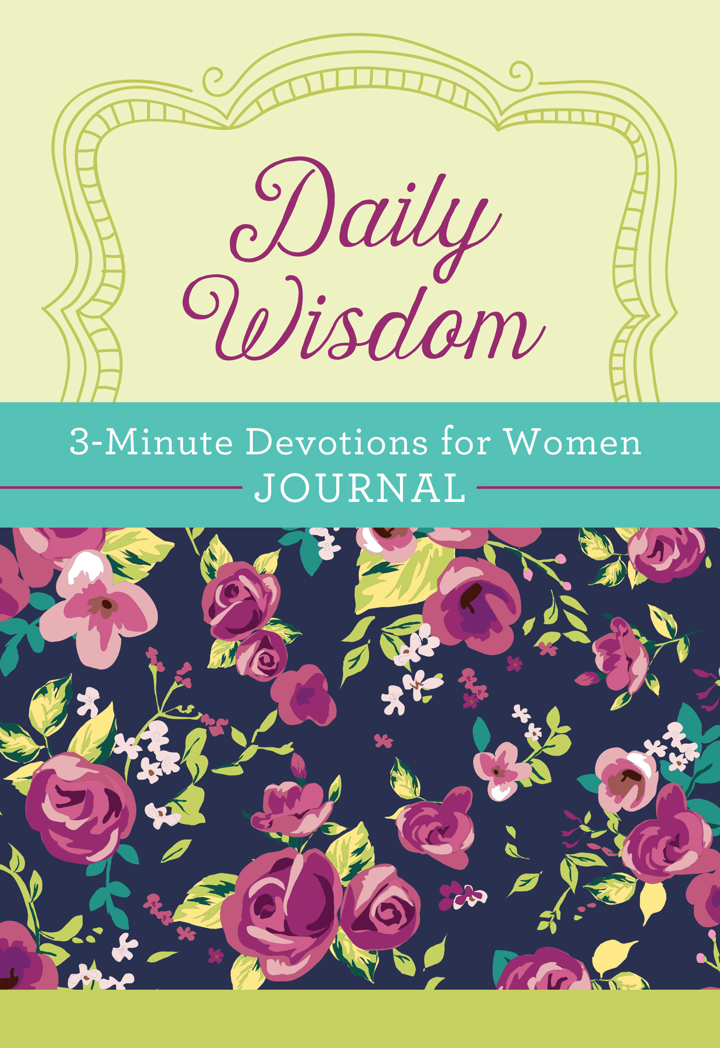 Daily Wisdom: 3-Minute Devotions for Women Journal by Barbour Staff ...