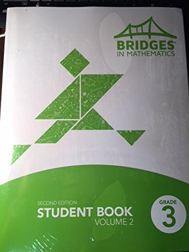 Bridges in Mathematics Student Book, Grade 3, Volume 2, 2nd Edition by ...
