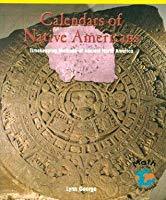 Calendars of Native Americans: Timekeeping Methods of Ancient North ...
