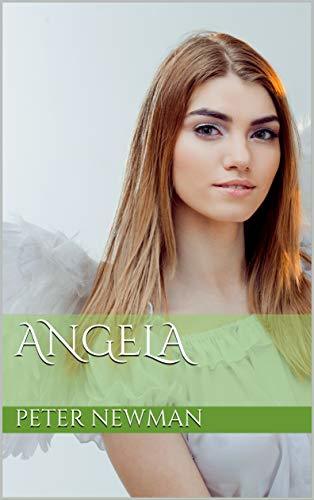 Angela by Peter Newman | Goodreads