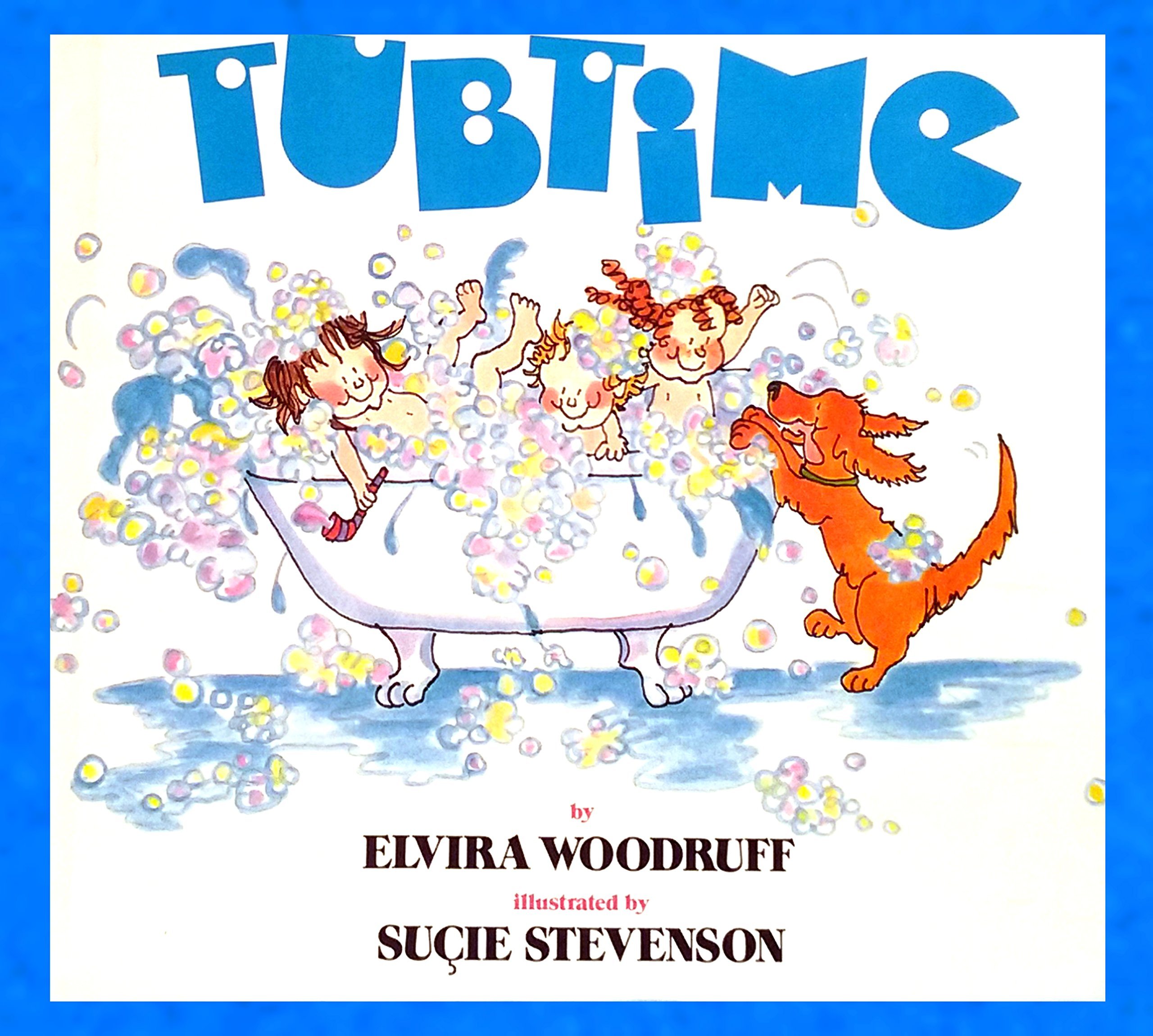Tubtime by Elvira Woodruff | Goodreads