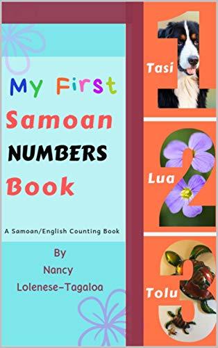 My First Samoan Numbers Book: A Samoan/English Counting Book by Nancy ...
