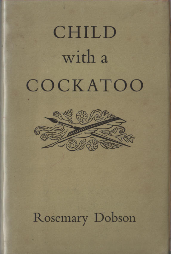 Child with a Cockatoo and Other Poems by Rosemary Dobson | Goodreads