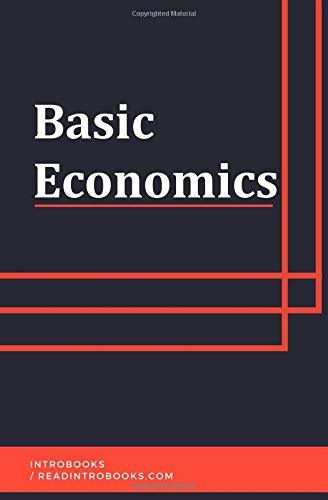 Basic Economics by IntroBooks | Goodreads