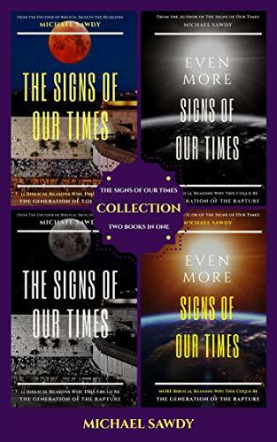 The Signs of Our Times Collection: Two Books in One by Michael Sawdy ...