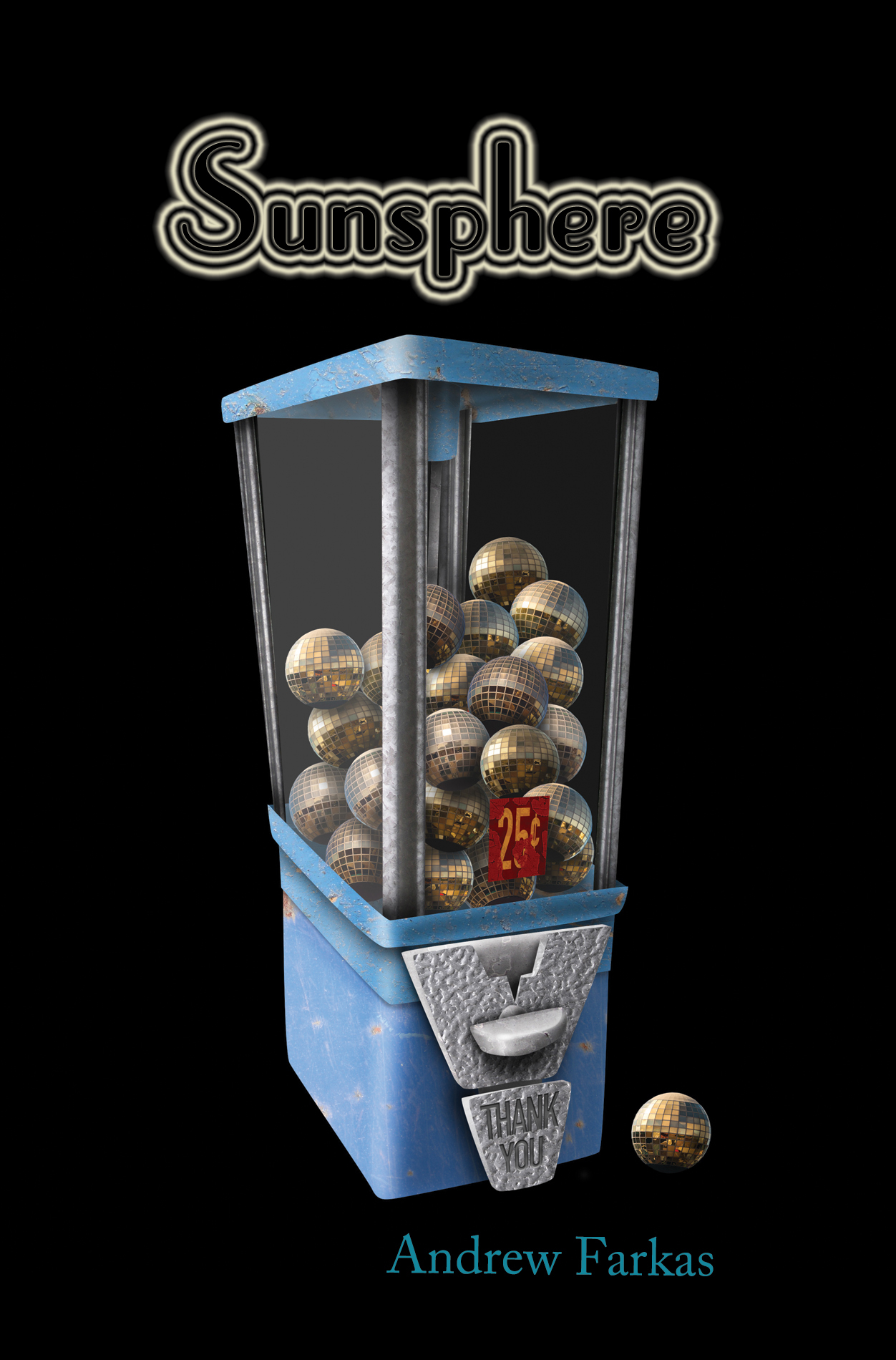 Sunsphere by Andrew Farkas | Goodreads