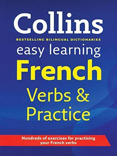 Collins Easy Learning - Collins Easy Learning French Verbs And Practice ...