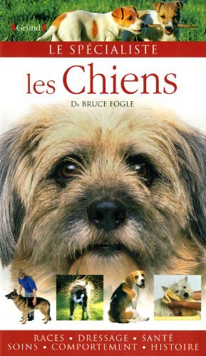 Dogs Les Chiens by Bruce Fogle | Goodreads