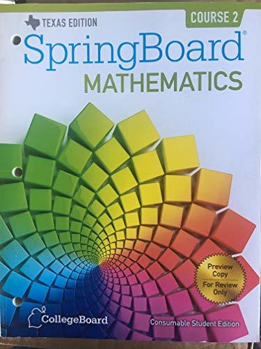 SpringBoard Mathematics, Course 2 by College Board | Goodreads