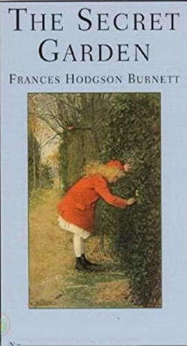 THE SECRET GARDEN (Illustrated): Her memories of her parents are not ...