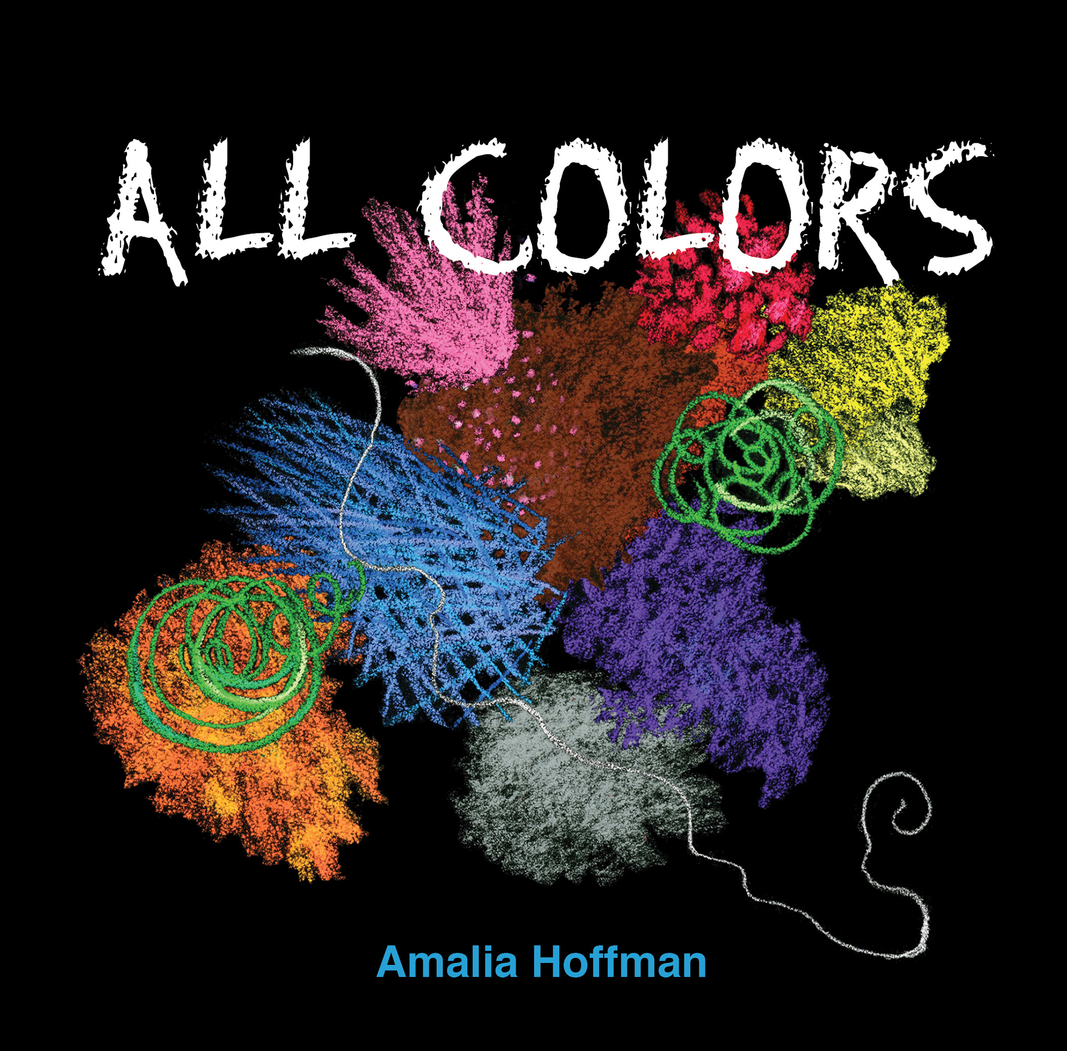 All Colors by Amalia Hoffman | Goodreads