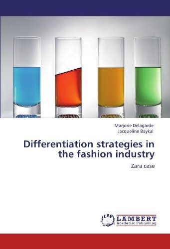Differentiation strategies in the fashion industry: Zara case by ...