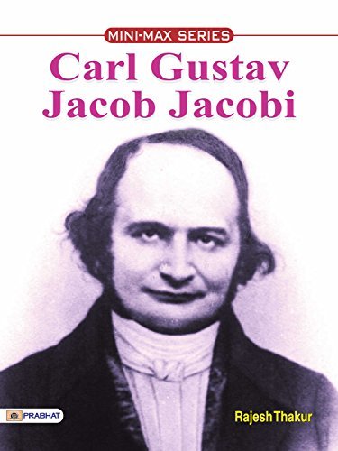 Carl Gustav Jacob Jacobi by Rajesh Thakur [Mathematical Maverick ...