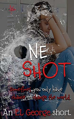 One Shot by Erin Lee | Goodreads