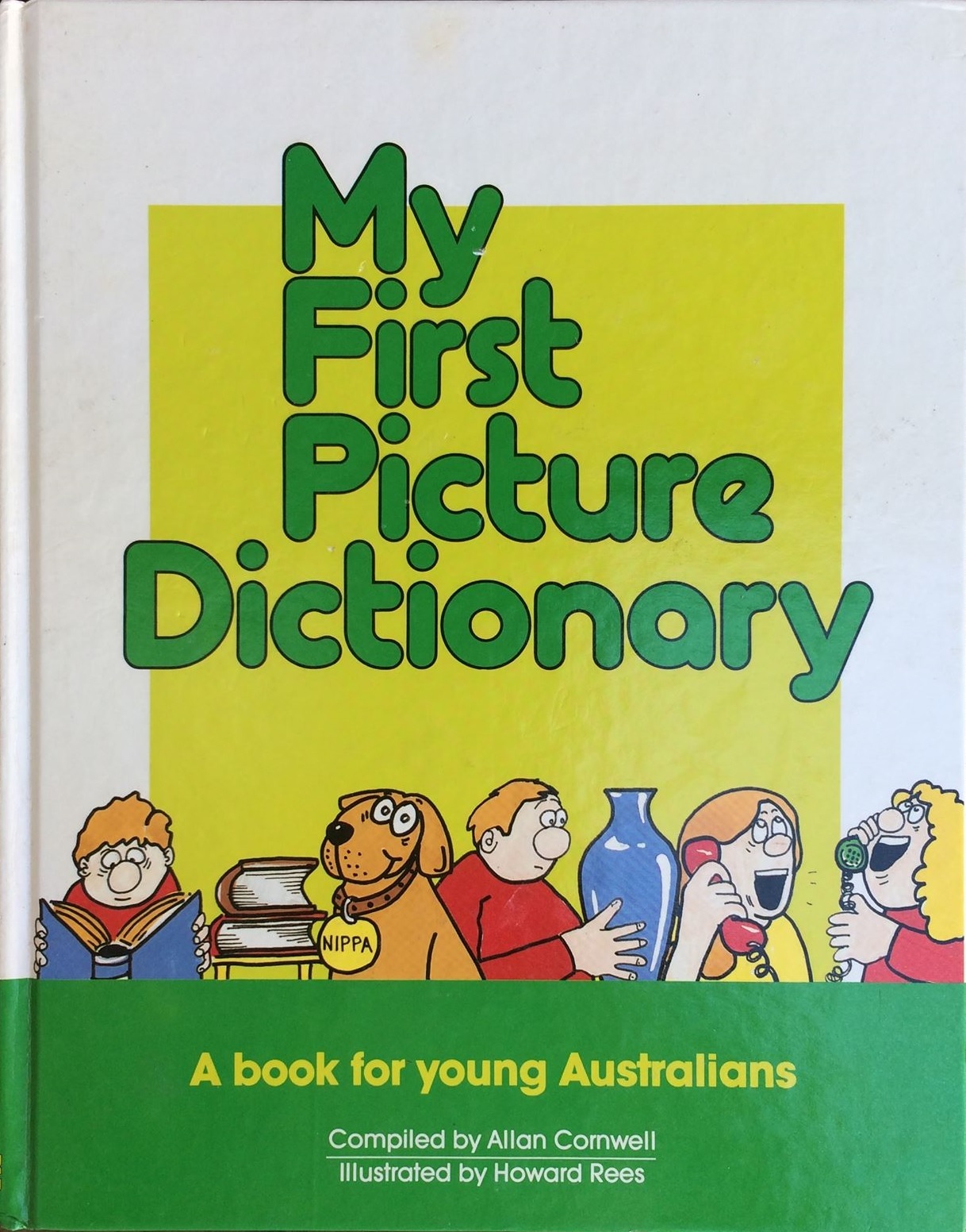 My First Picture Dictionary by Allan Cornwell | Goodreads