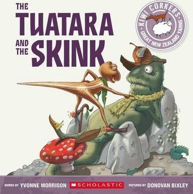 The Tuatara and the Skink by Yvonne Morrison | Goodreads