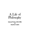 A Life Of Philosophy: Selected Works (1965 1988) Of Emerita S. Quito ...