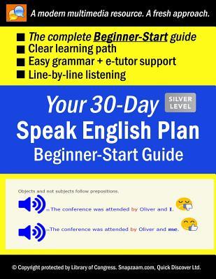 Your 30-Day Speak English Plan (BEGINNER-START Guide), Silver: Audios ...