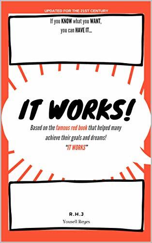 It works! (Annotated): Based on the famous red book that helped many ...