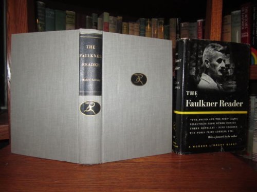 The Faulkner Reader by William Faulkner | Goodreads