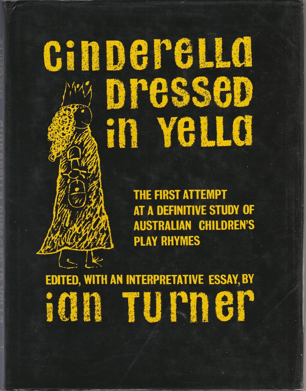 Cinderella Dressed in Yella by Ian Turner | Goodreads