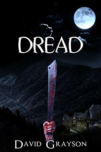Dread: The Mountain Asylum by David Grayson | Goodreads