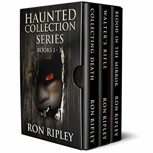 Haunted Collection #1-3 (Haunted Collection, #1-3) by Ron Ripley ...