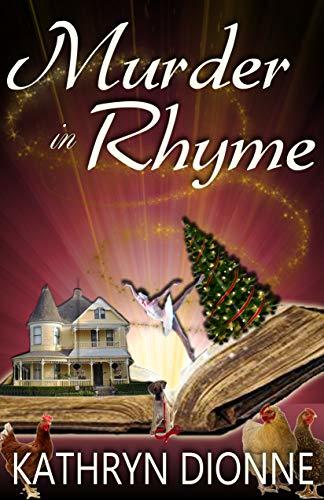 Murder in Rhyme by Kathryn Dionne | Goodreads