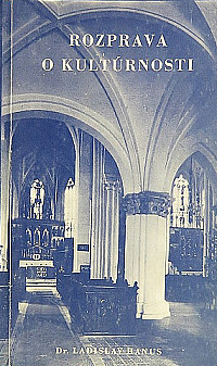 Rozprava o kultúrnosti by Ladislav Hanus | Goodreads